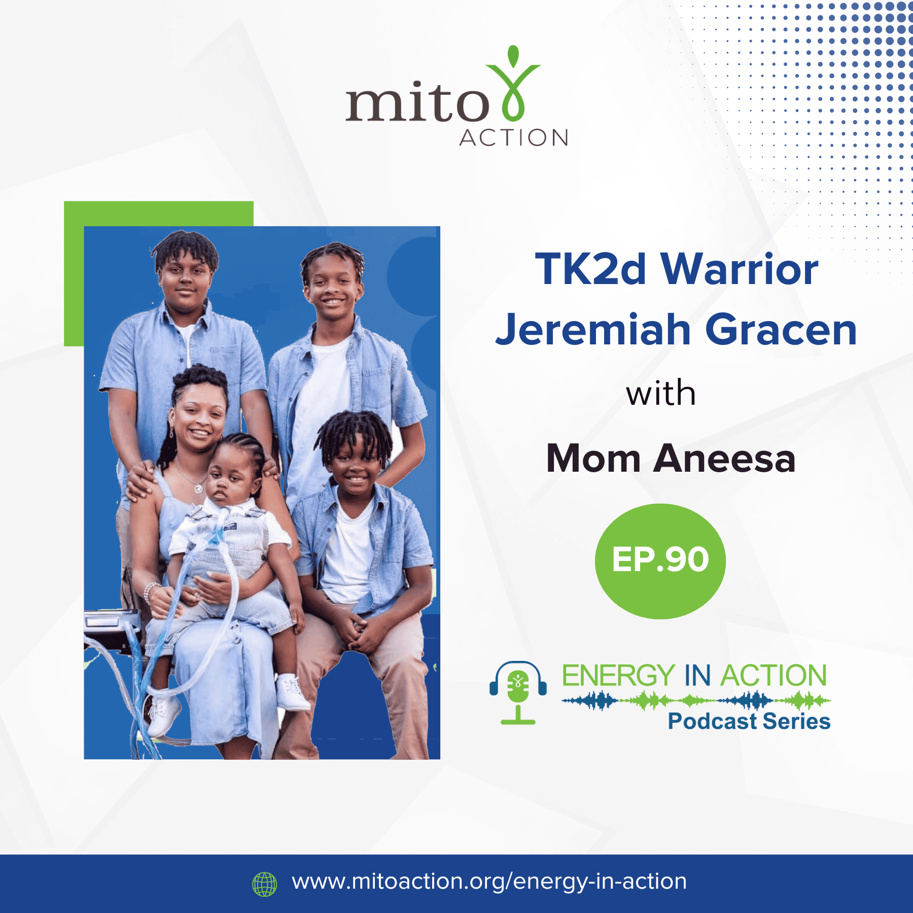 Energy in Action Podcast Episode 90: TK2d Warrior Jeremiah Gracen - MitoAction